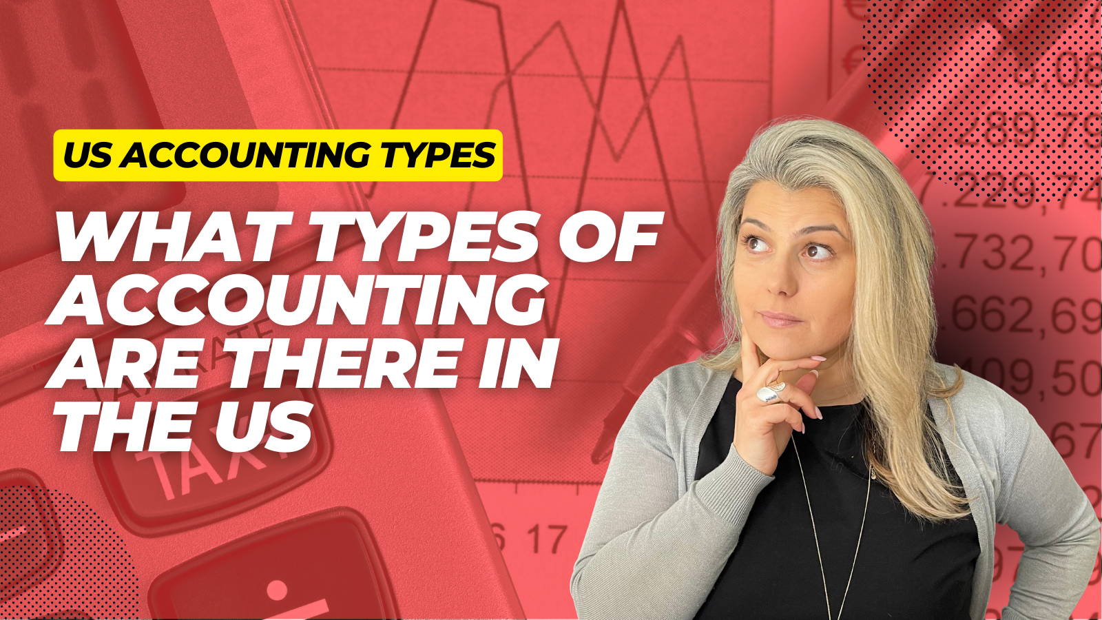 US Accounting Types: Cash vs Accrual and Beyond