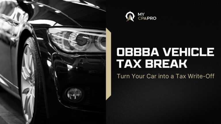 OBBBA Convert Personal Vehicle to Business for a Big 2025 Deduction